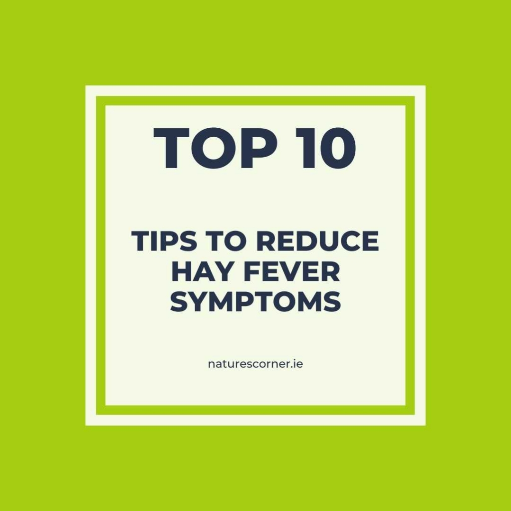 Top 10 Tips to Reduce Hay Fever Symptoms - Health Store Macroom | Food ...